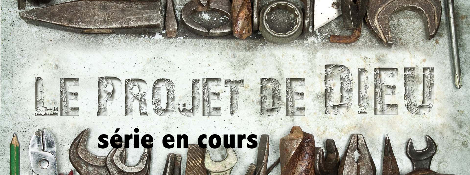 Série Le Projet De Dieu Emy Eglise De Mantes En Yvelines